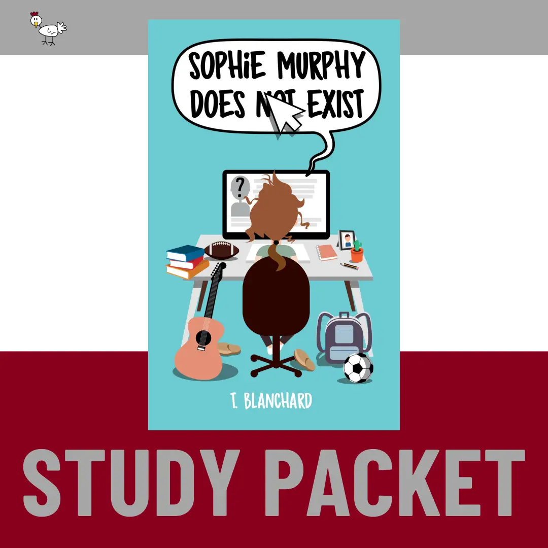 Study Packet – Sophie Murphy Does Not Exist – Chicken Scratch Books
