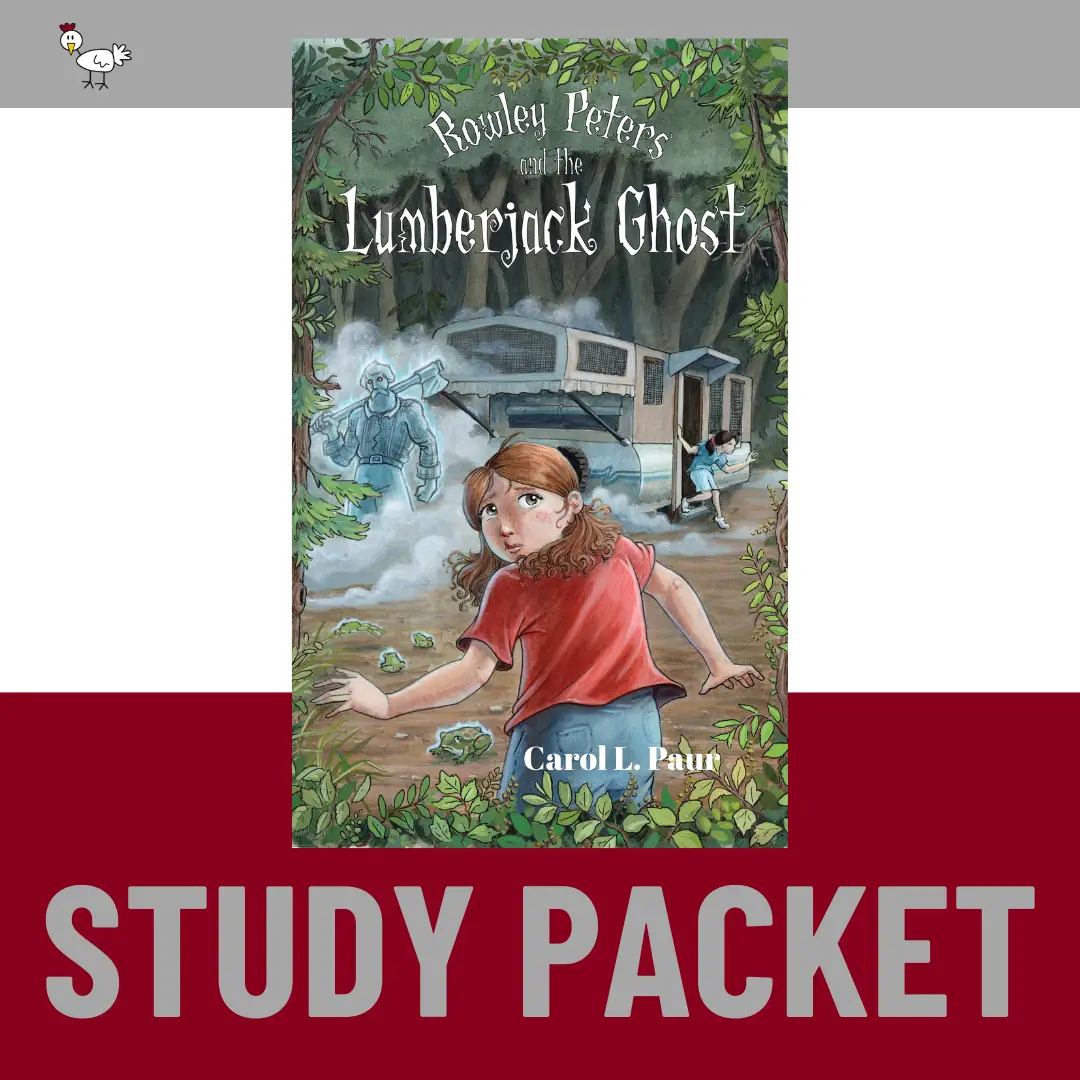 Study Packet – Rowley Peters and the Lumberjack Ghost – Chicken Scratch ...